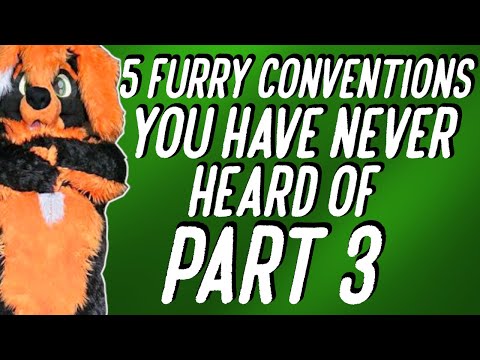 5 FURRY CONVENTIONS YOU HAVE NEVER HEARD OF PART 3 - Furry Refuge ...